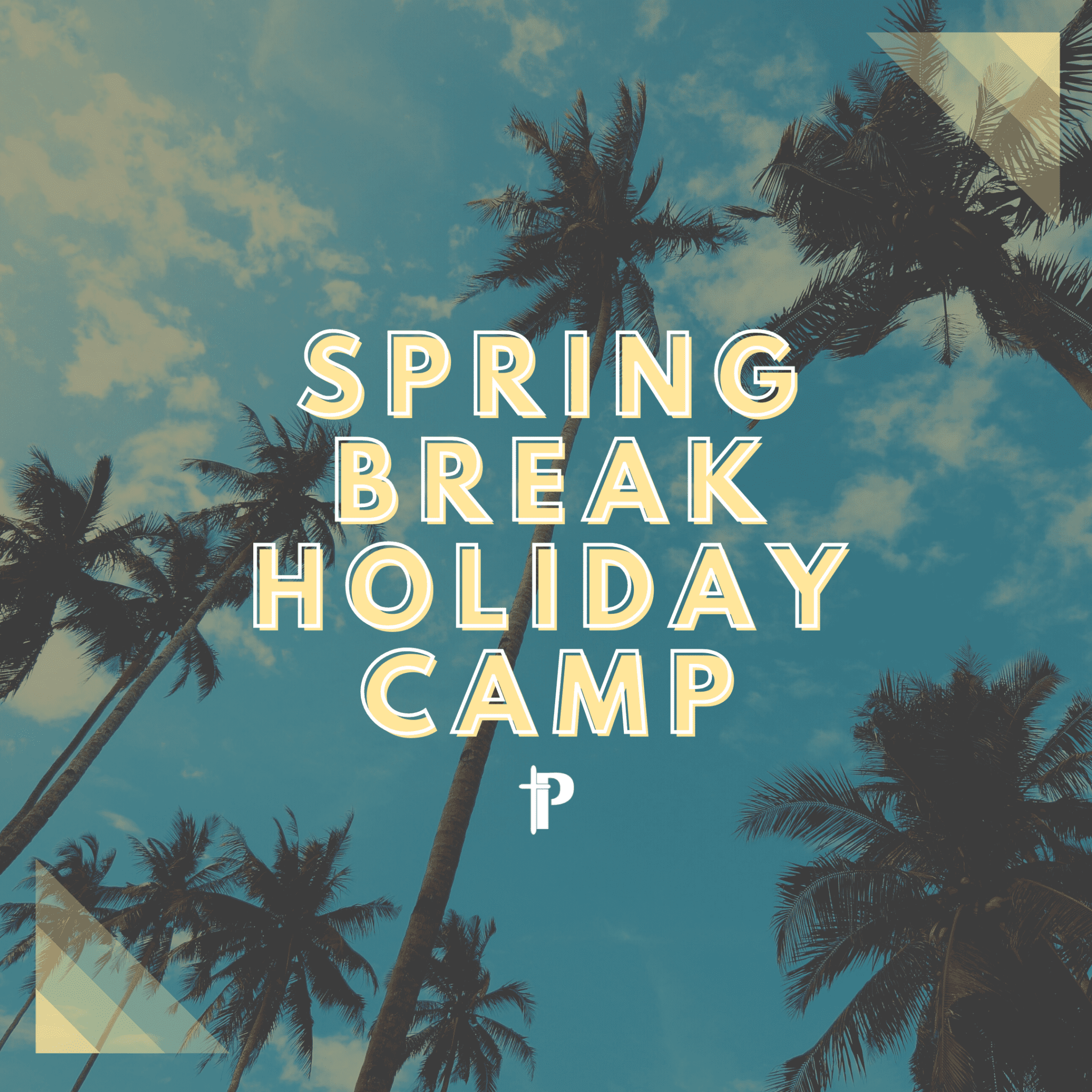 Spring Break Holiday Camp - Parkview Baptist SchoolParkview Baptist School